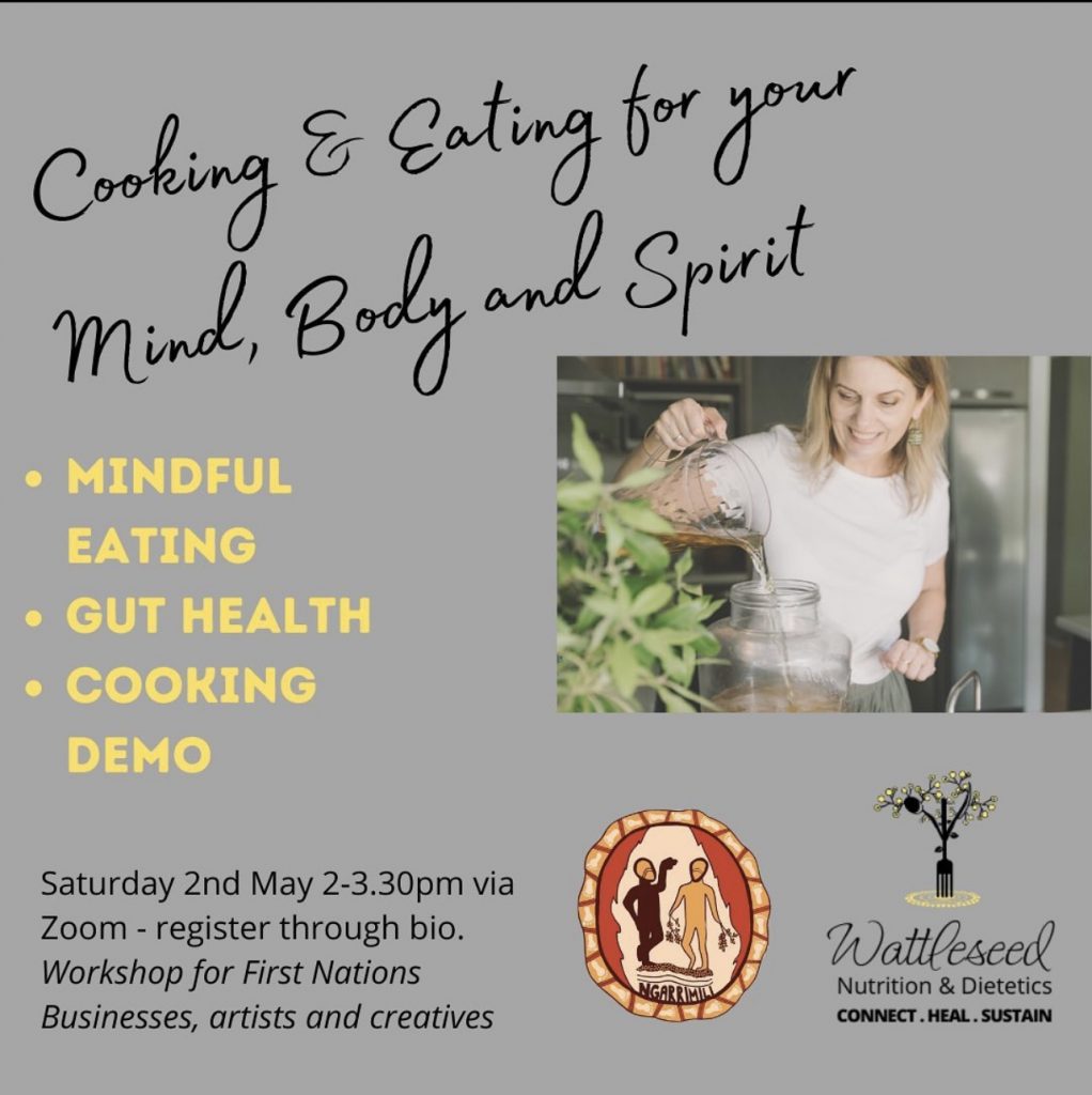 Cooking & Eating for your Mind, Body and Spirit | Ngarrimili