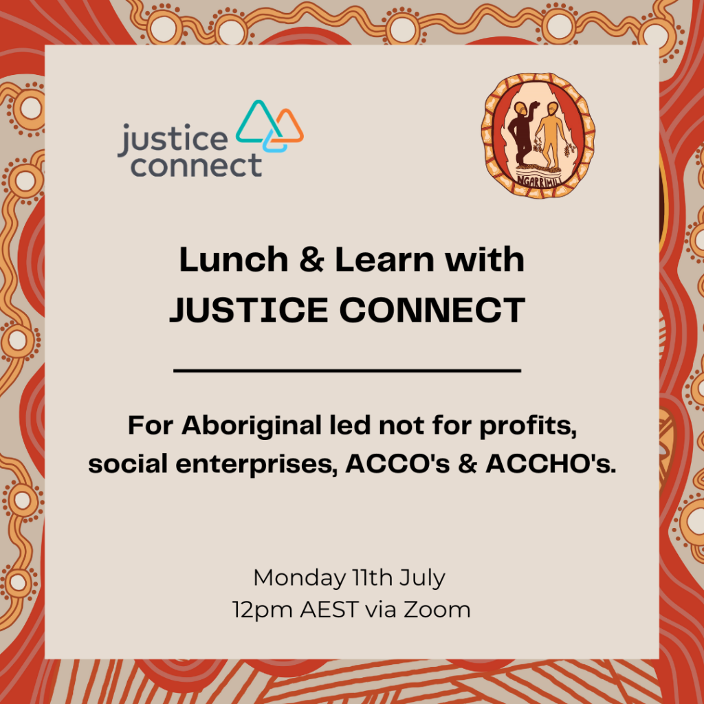 Lunch & Learn with Justice Connect | Ngarrimili